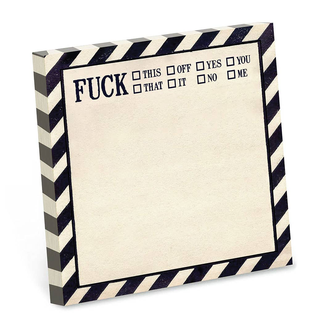 Fuck This, That, Off Sticky Note Pad– Alair Gift Shop